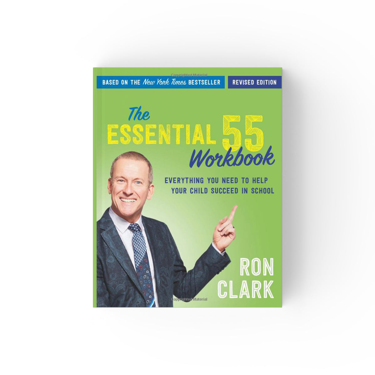The Essential 55 Workbook: Revised and Updated – The Ron Clark Academy